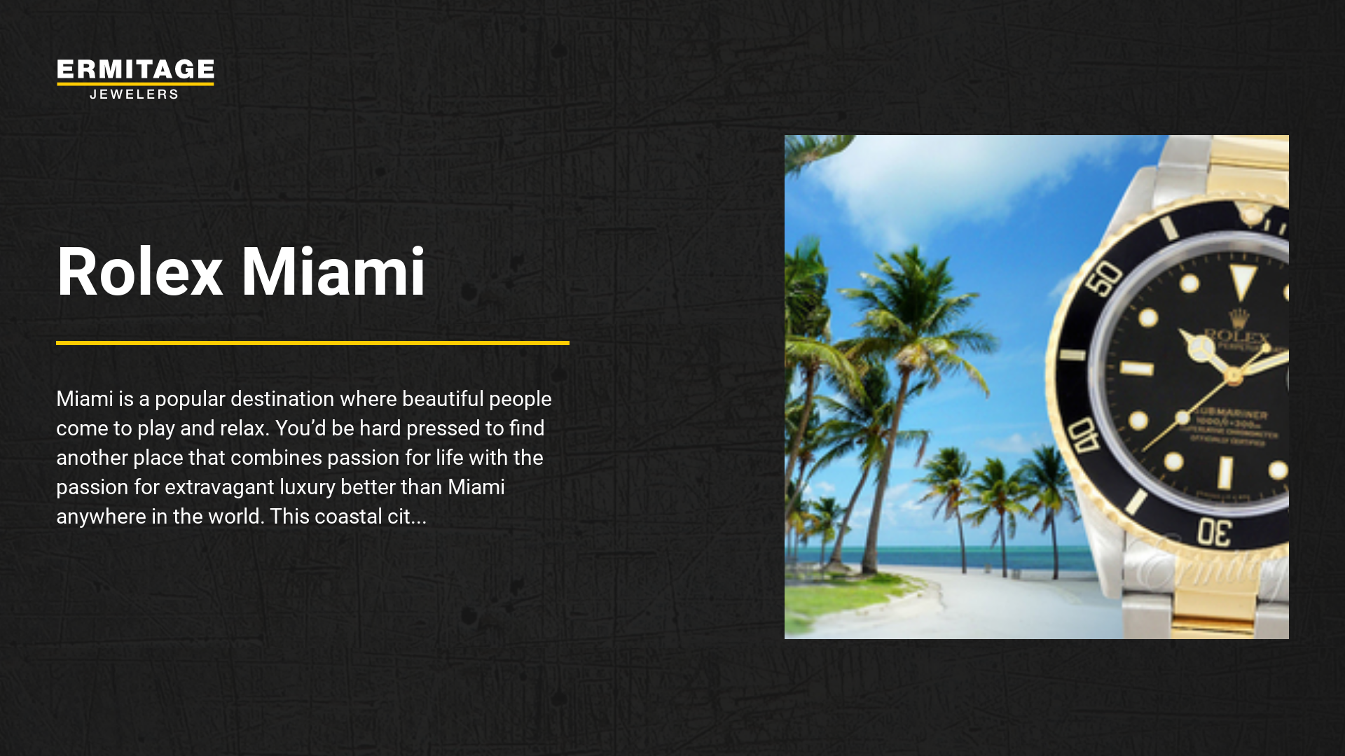 Rolex Miami - Chronicles | Ermitage Jewelers